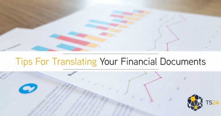 Tips For Professionally Translating Your Financial Documents