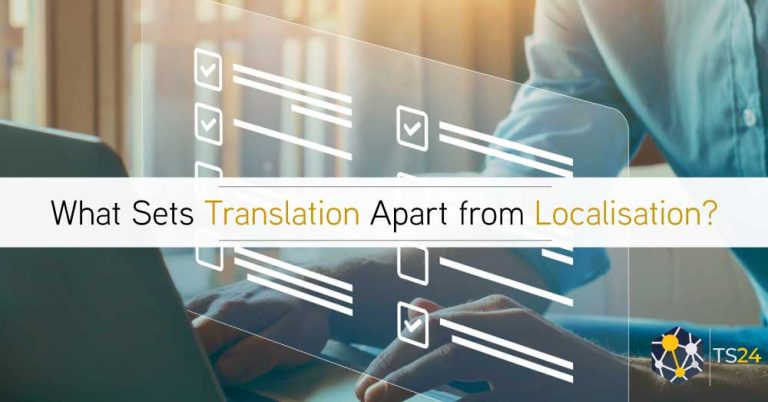 Translation Services vs. Localisation - What's the Difference? | TS24